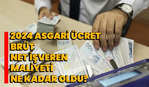 2024 asgari ücret brüt net işveren maliyeti ne kadar oldu Afyon