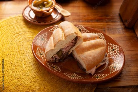 Mexican Ham Sandwich In Mexico It Is Called Torta De Jamon It Is The