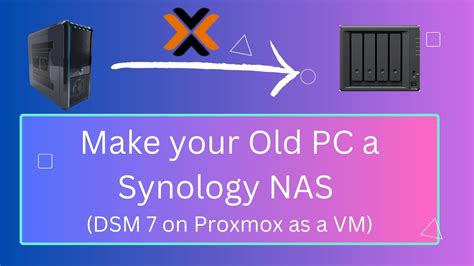 Install Synology Nas On Your Pc Under Proxmox As Vm Youtube
