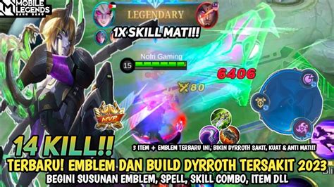 TERBARU EMBLEM DAN BUILD DYRROTH TERSAKIT 2023 ITEM DYRROTH PALING