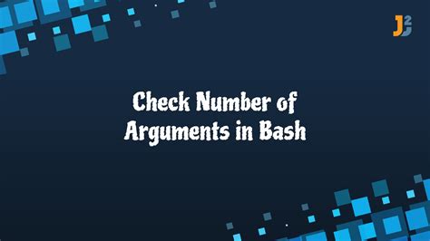 check number of arguments in bash [3 ways] java2blog