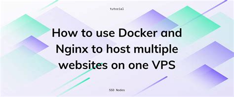 host multiple websites on one vps with docker and nginx