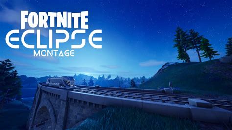 Fortnite Eclipse Montage Youtube