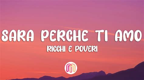 Ricchi E Poveri Sara Perche Ti Amo Testo Lyrics YouTube