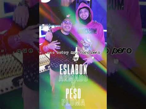 Ella Baila Sola Eslabon Armado Peso Pluma Letra Lyrics Compa Que Le