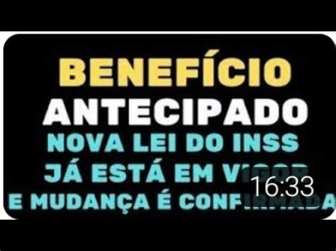 Sal Rio Benef Cio Antecipado Nova Lei Do Inss J Est Em Vigor E
