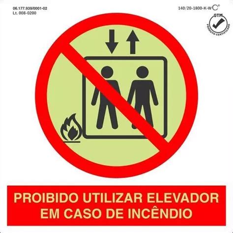 Placa De Sinalização Proibido Utilizar Elevador Em Caso In