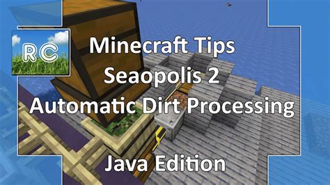 Minecraft Tips Seaopolis 2 Automatic Dirt Processing YouTube