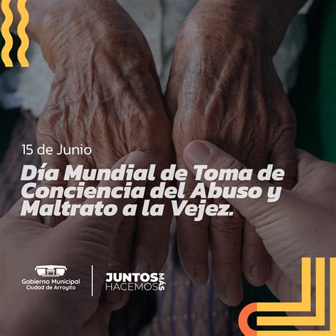 15 de junio Día Mundial de Toma de Conciencia del Abuso y Maltrato a