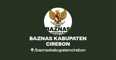 Baznas Kabupaten Cirebon Instagram Facebook Linktree