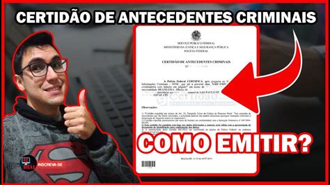 CERTIDÃO DE ANTECEDENTES CRIMINAIS COMO EMITIR 2020 YouTube