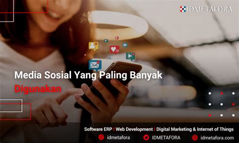 Inilah Daftar Media Sosial Yang Paling Populer Dan Banyak Digunakan Riset