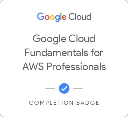 Google Cloud Fundamentals For Aws Professionals Google Cloud Skills Boost