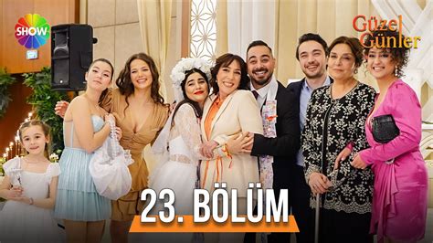 G Zel G Nler B L M Guzelgunlerdizi Youtube