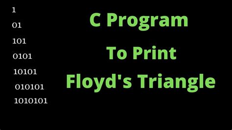 C Program To Print Floyd S Triangle Binary Printing Right Angle