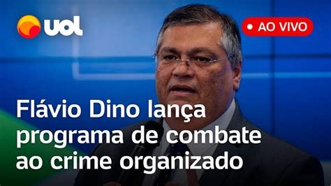 Flávio Dino ao vivo Ministro da Justiça lança programa de combate ao