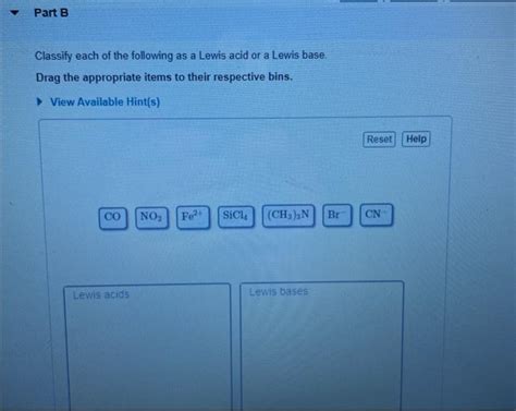 Solved Classify Each Of The Following As A Lewis Acid Or A Chegg