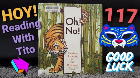 Read Along With Tito Oh No By Candace Fleming Eric Rohmann