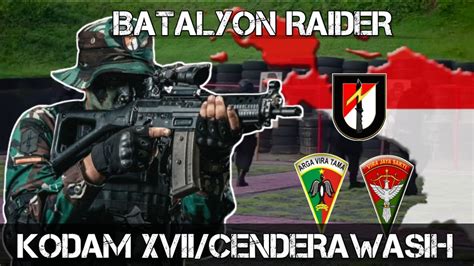 Profil Batalyon Raider Kodam Xvii Cenderawasih Profile Of Xvii