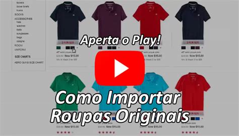 Como Importar Roupas Passo A Passo