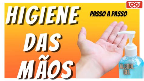 HIGIENE DAS MÃOS ÁLCOOL GEL Técnica seguindo o passo a passo