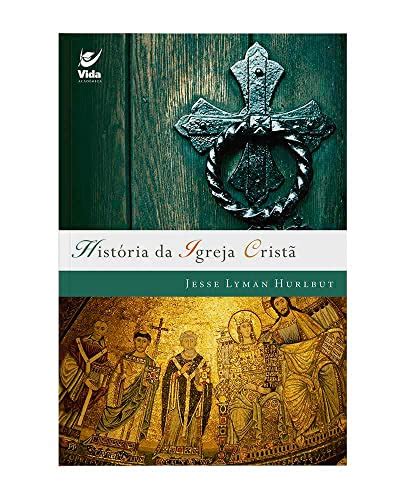 Os 10 melhores livros sobre história da igreja Livros da Bel