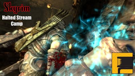 Skyrim Halted Stream Camp YouTube