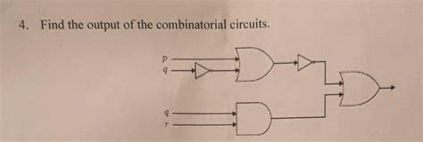 solved 4 find the output of the combinatorial circuits g 9