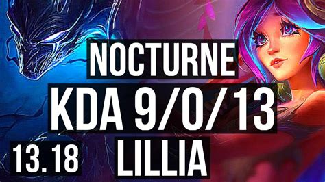 NOCTURNE Vs LILLIA JNG 9 0 13 Legendary 300 Games EUW Master