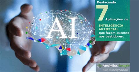 7 Aplicações de IA que se destacam nos bastidores Futuro dos Negócios