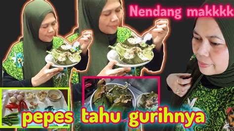 RESEP PEPES TAHU DAN JAMUR SELERA MAKAN AUTO KALAP YouTube