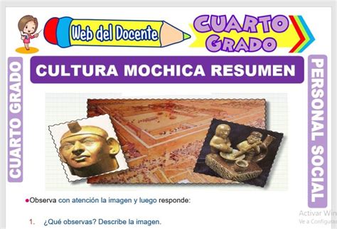 Cultura Mochica Resumen Para Cuarto Grado De Primaria