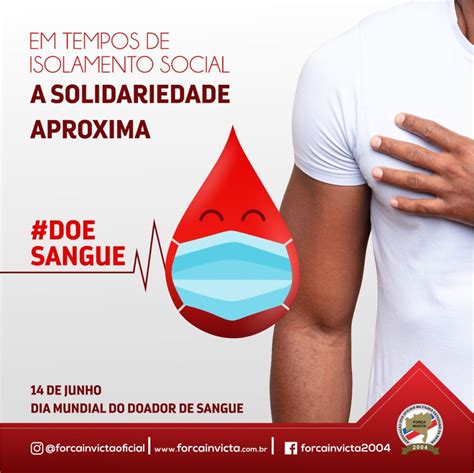 DIA MUNDIAL DO DOADOR DE SANGUE Força Invicta