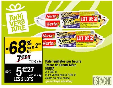Promo Pâte Feuilletée Pur Beurre Trésor De Grand mère Herta chez Cora