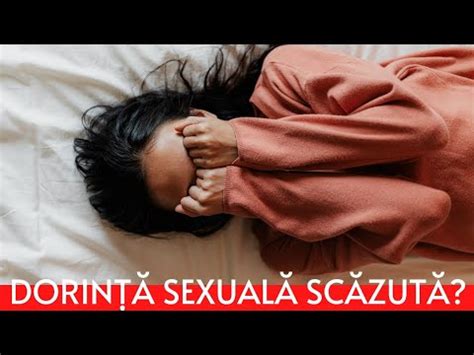 LIBIDO SCĂZUT LA FEMEI CAUZE ȘI TRATAMENT YouTube