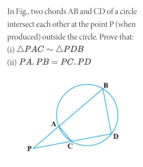 Two Chords Ab And Cd Intersect At A Point P Within A Circle If Ap The