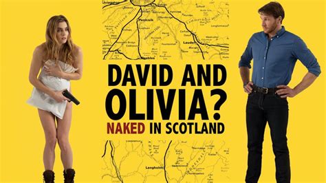 David and Olivia Naked in Scotland Série 2018 SensCritique