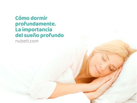 Como dormir profundamente la importancia del sueño profundo
