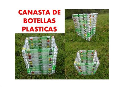MANUALIDADES Como Hacer Una Canasta Con Botellas Recicladas