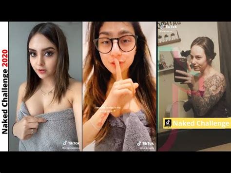 Naked Challenge Best Tiktok Compilation Mia Khalifa Youtube