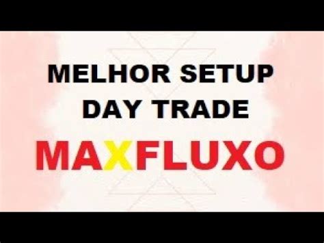 Melhor Setup Para Operações Manuais Mt5 Maxfluxo Day Trade Ao Vivo Em
