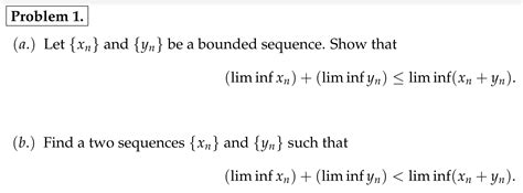 solved problem 1 a let {xn} and {yn} be a bounded