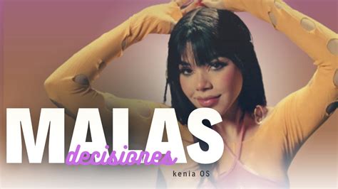 Kenia Os Malas Decisiones Lyric Video Youtube