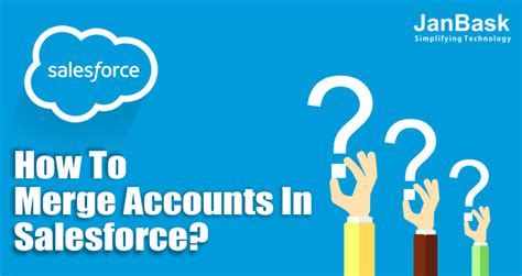 How To Merge Person Or Business Accounts In Salesforce