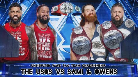 The Usos Vs Sami Zayn And Kevin Owens Undisputed WWE Tag Team
