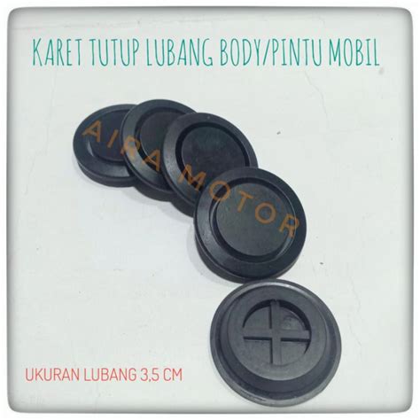 Jual Karet Tutup Lubang Body Tutup Lubang Bodi Lantai Dll Karet Tutupan