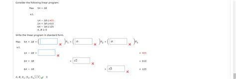solved consider the following linear program max s t