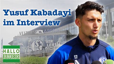 Schalke 04 Yusuf Kabadayi Im Interview YouTube