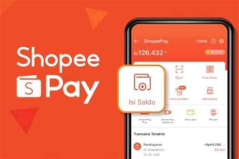 Inilah Beberapa Cara Mengisi Saldo Shopeepay Untuk Anda