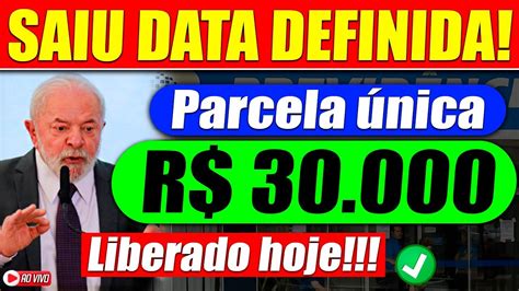 SAIU DATA DEFINIDA INSS LIBERA R 30 MIL REAIS Para APOSENTADO